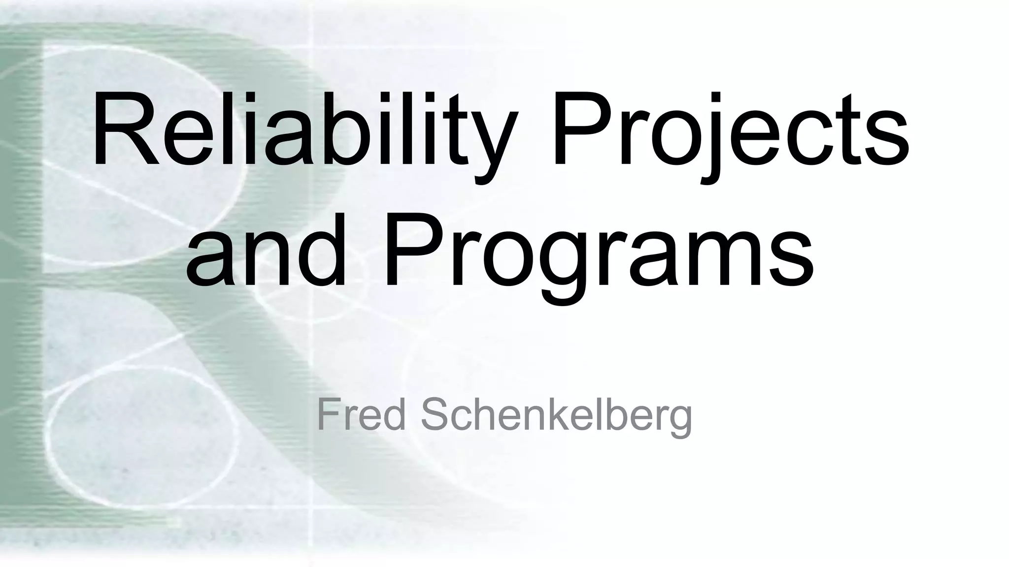 Reliability Programs | PPT