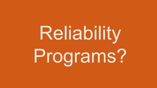 Reliability Programs | PPT
