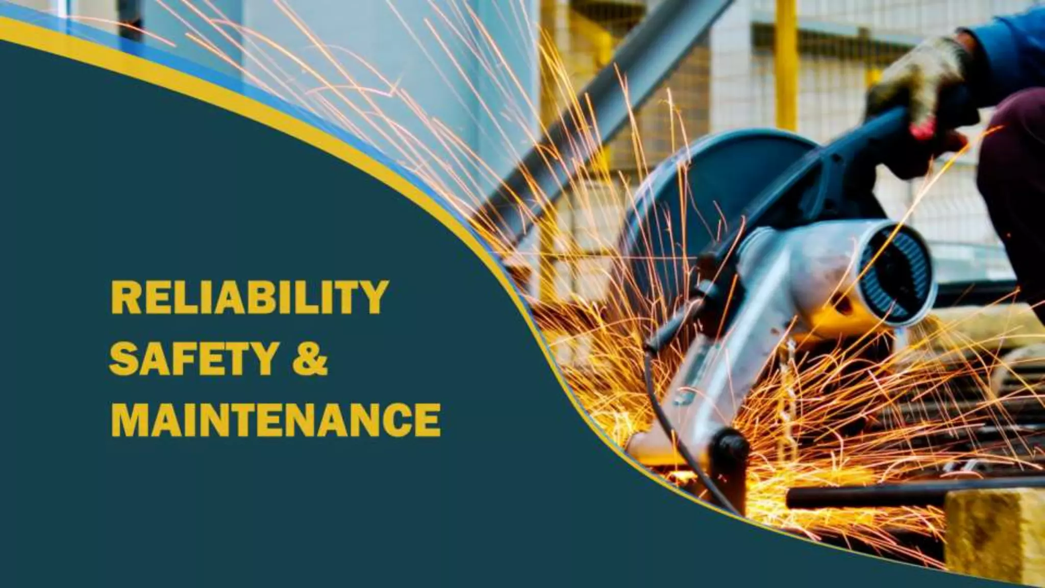 Reliability, Safety and Maintenance Training | PPT