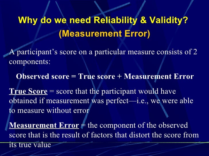 Reliability & validity