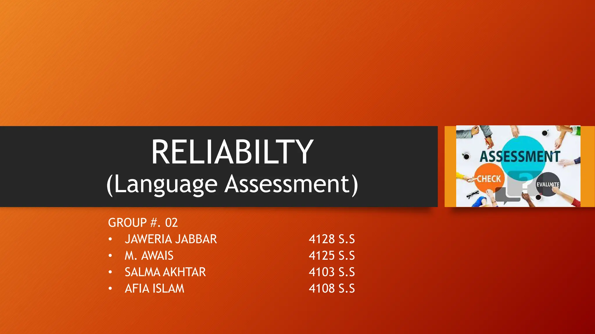 RELIABILTY (Language Assessment) (Inter-rater reliability .pptx