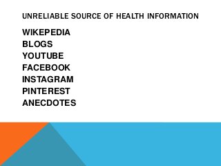 Reliable and unreliable health information.pptx