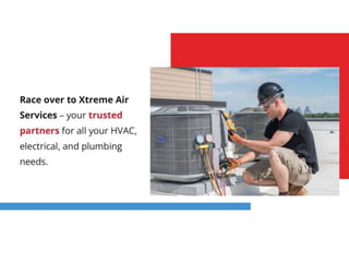 Reliable Commercial HVAC & Plumbing - Xtreme Air Services | PPT