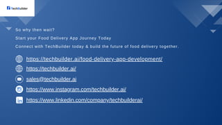 Exploring The Food Delivery App Development Services | PPT
