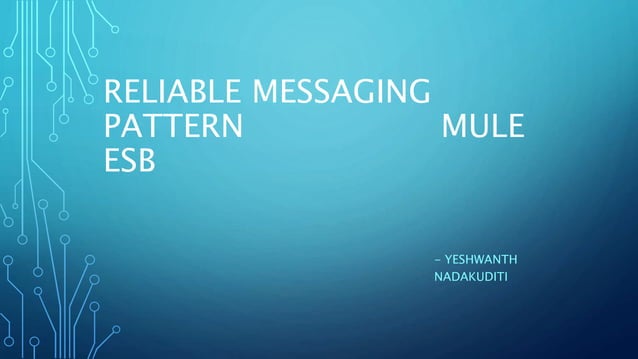 Reliable messaging pattern | PPT