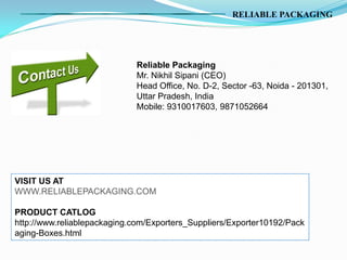 Reliable Packaging, Uttar Pradesh, Packaging Boxes & Paper Products | PDF