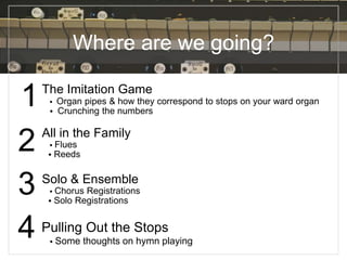 Understanding Pipe Organ Stops and Registrations | PPTX