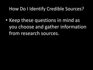 How Do I Identify Credible Sources for Research Papers? | PPT