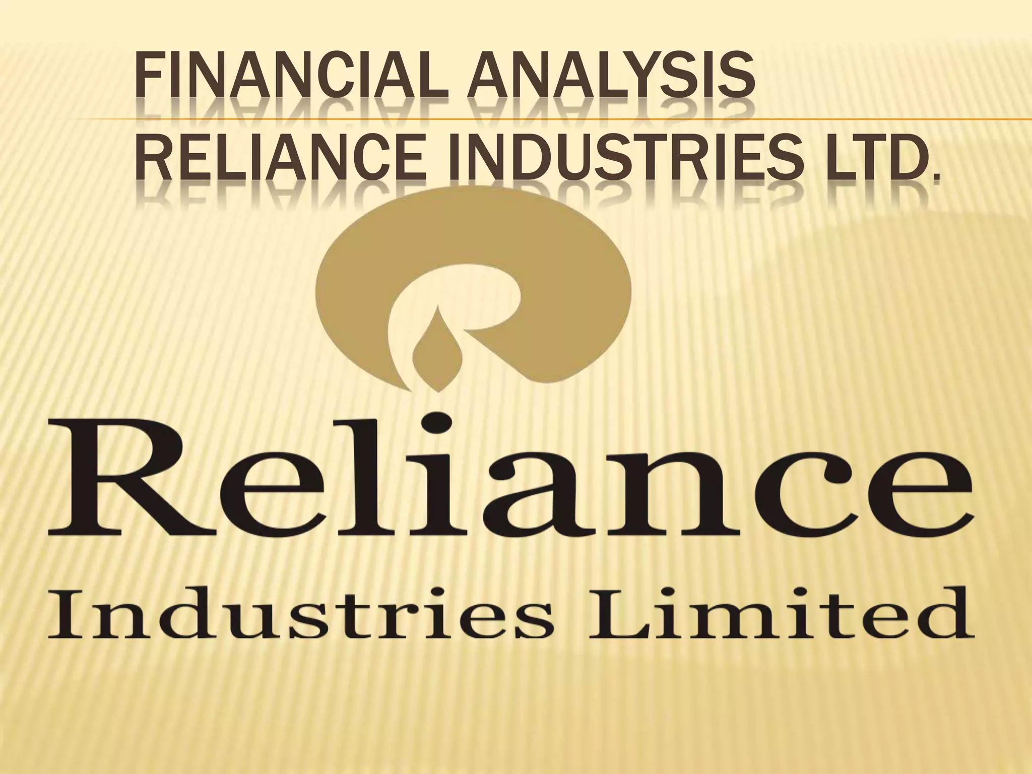 Reliance Industries ltd. data & analysis | PPTX