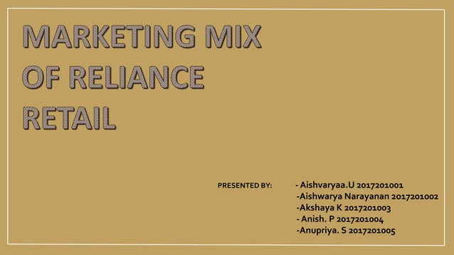 Reliance Retail - Marketing Mix | PPTX