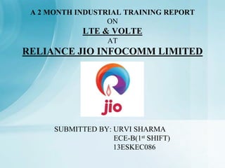 Volte and LTE technology (Reliance Jio) | PPTX