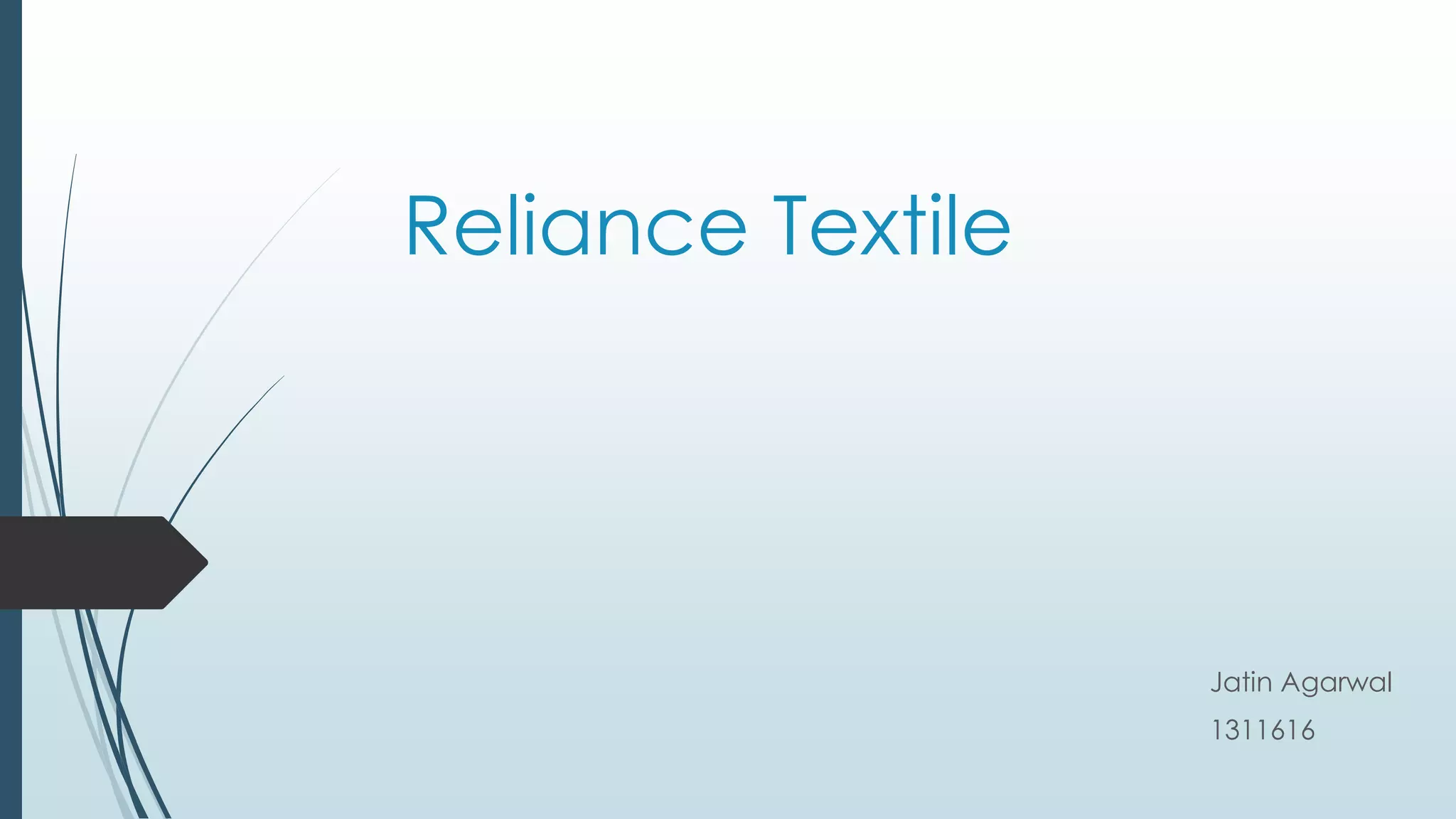 Reliance textile | PPT