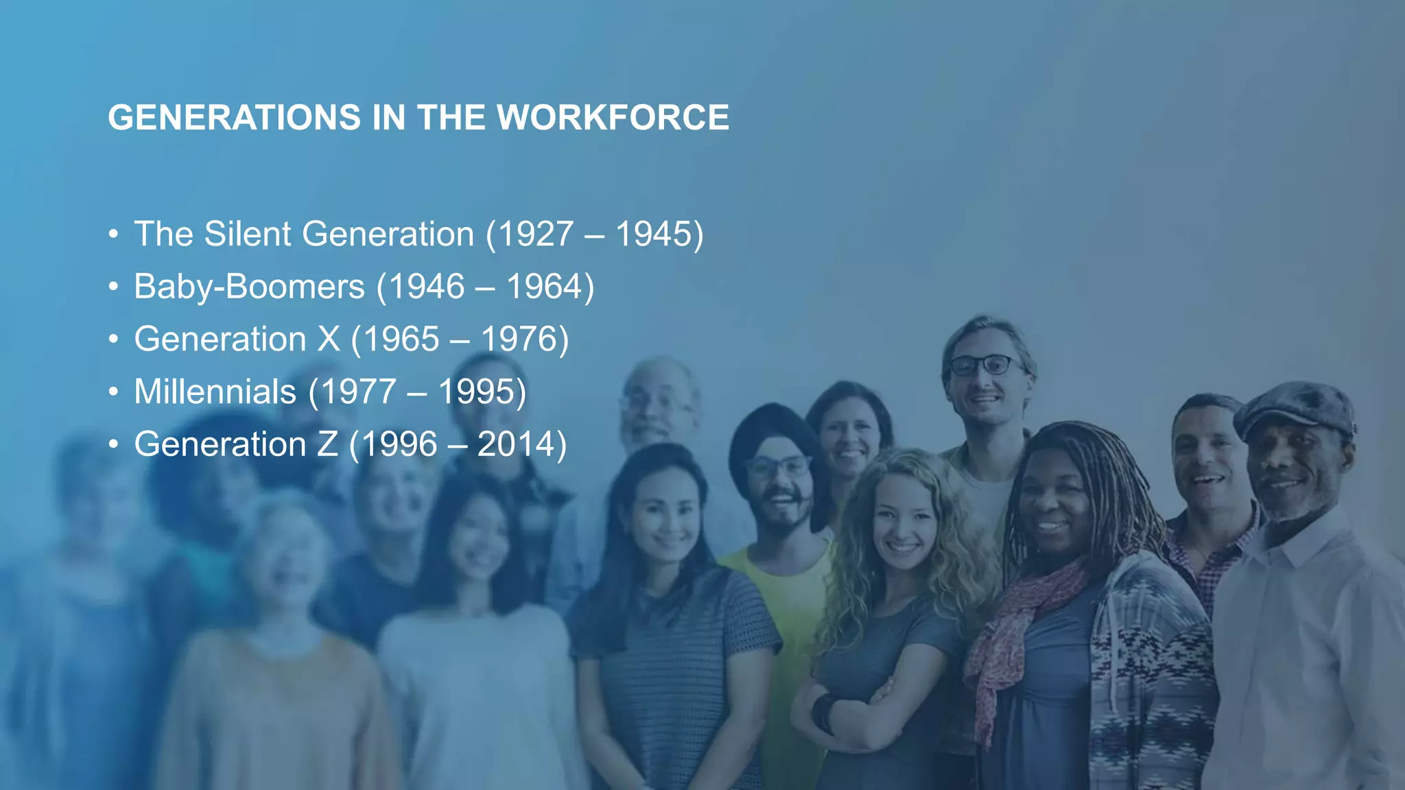 Managing a Multi-Generational Workforce | PPTX | Human Resources | Business