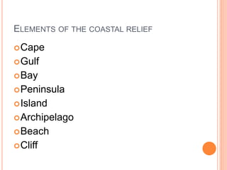 Relief of the coasts | PPTX