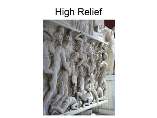 High Relief Sculpture Examples