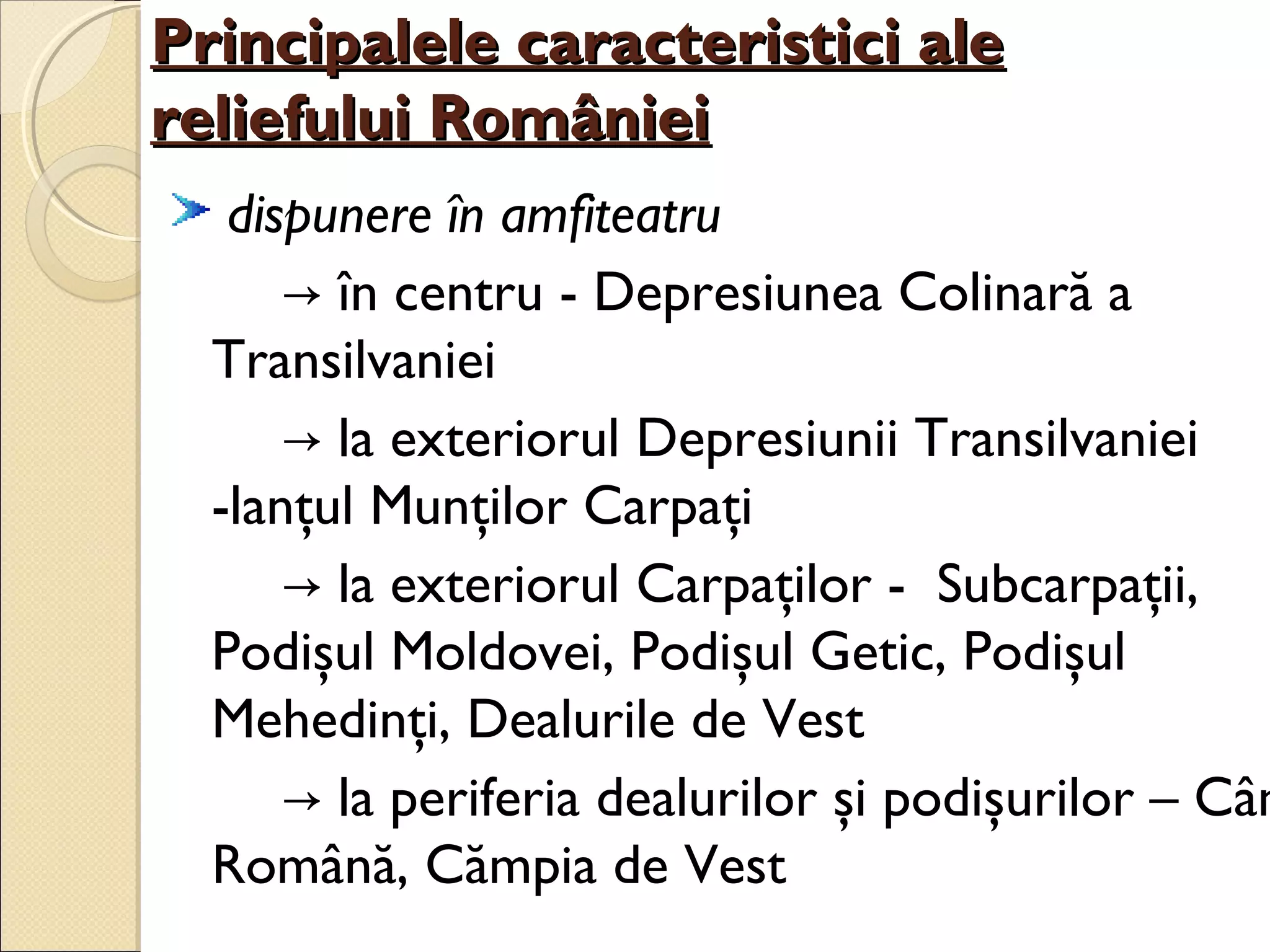Relieful. elem. de geografie fizica a romaniei | PPT