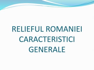 relieful_romaniei_clasa_a.pptx