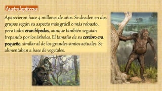 LA EVOLUCIÓN DE LA ESPECIE HUMANA | PPTX