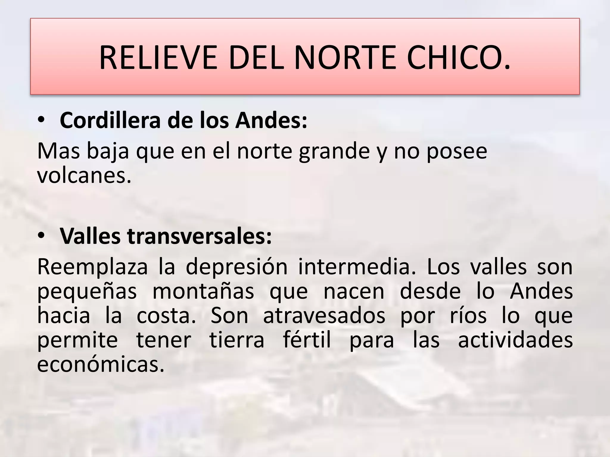 Relieve norte chico | PPTX | South America Travel | Travel Locations