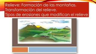 geografia relieve conocimientos para alumnos de 1° año de la secundaria ...