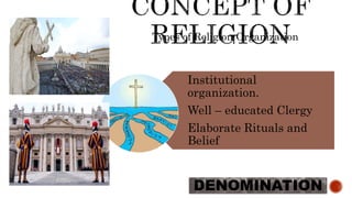 Religion - Lesson 1: Concept of Religon and Belief System | PPTX