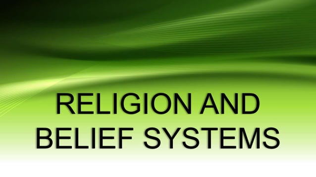 Religion and belief systems | PPTX | Christianity | Religion & Spirituality