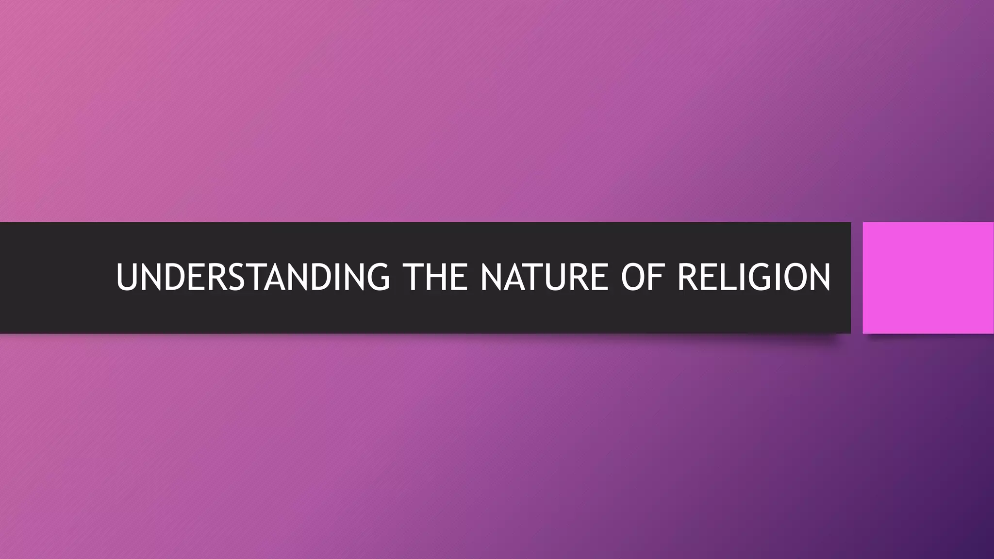 RELIGION AND BELIEF SYSTEMS.pptx
