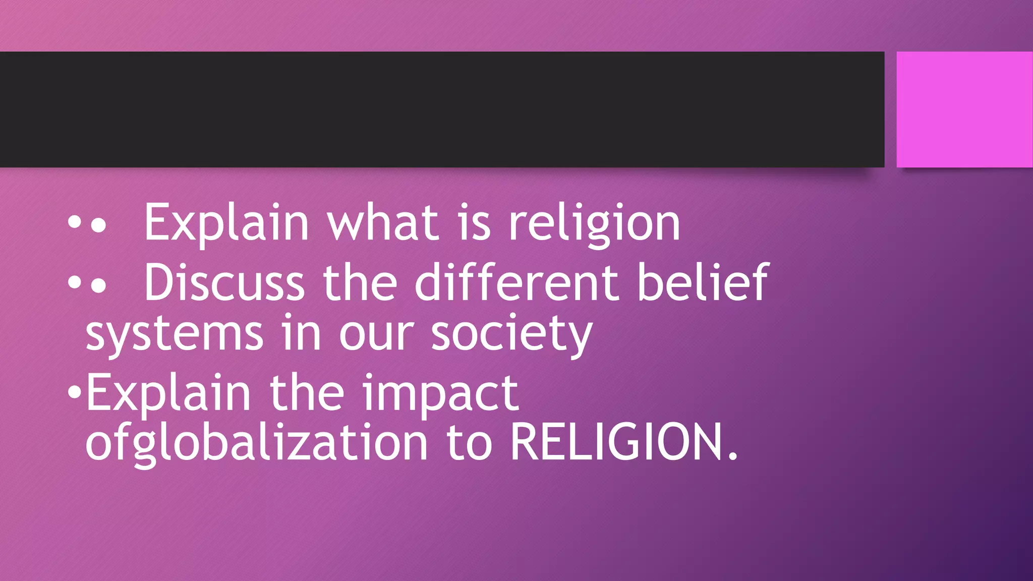 RELIGION AND BELIEF SYSTEMS.pptx