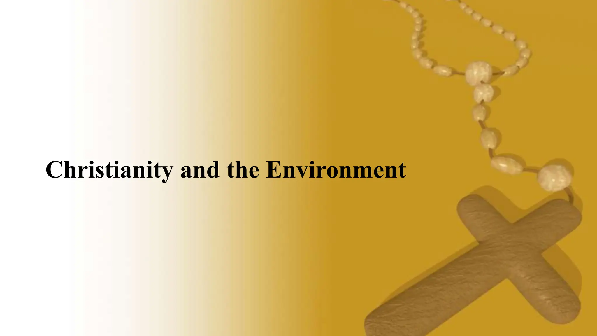 Religion and Environment In Environmental Ethics | PPTX