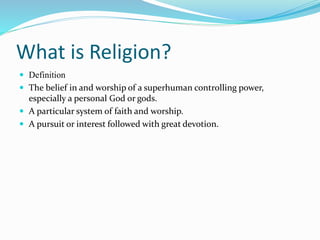 RELIGION AND ITS ROLE IN HUMAN LIFE.pptx | Islam | Religion & Spirituality