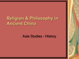 Religion and philosophy in ancient china | PPT