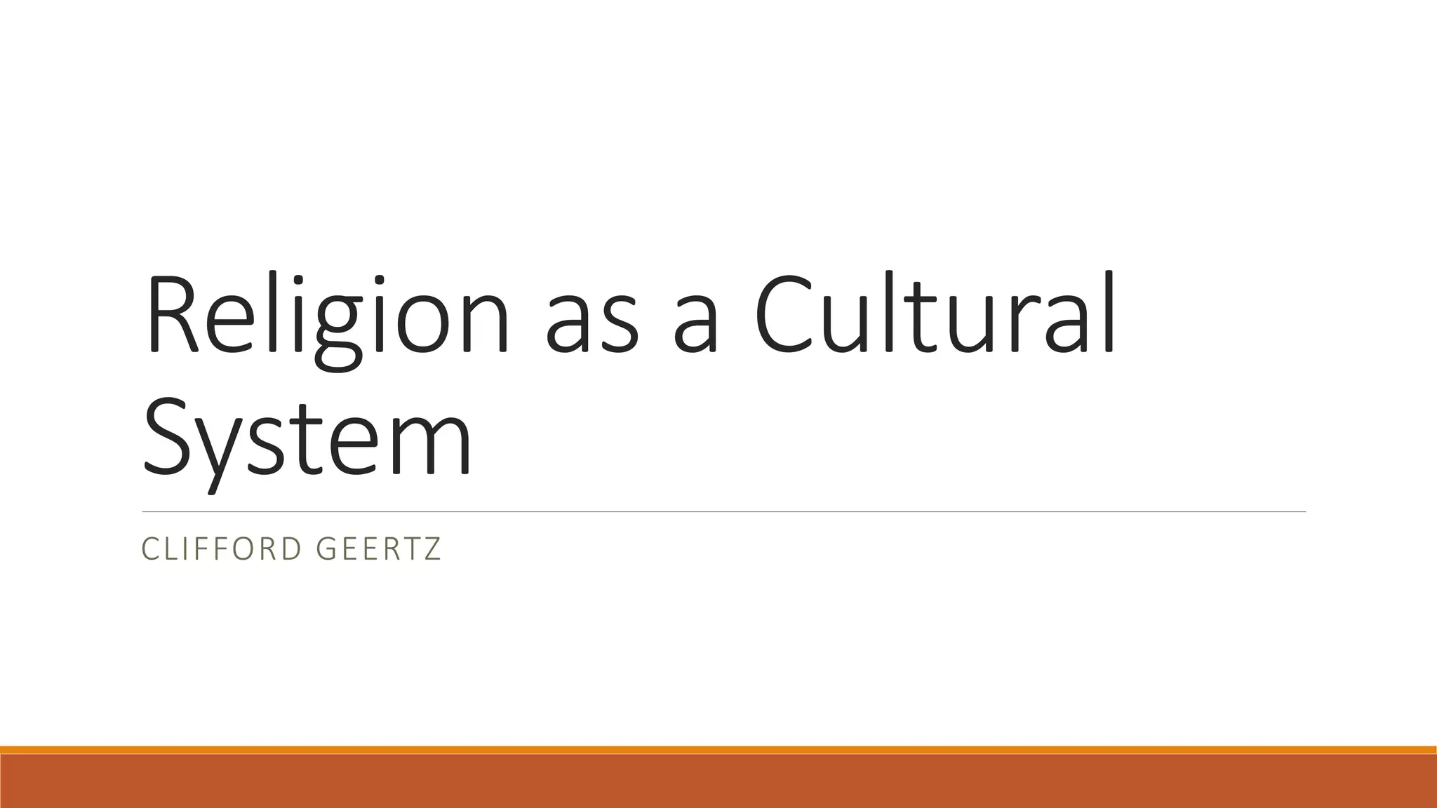 Religion as Cultural System.pptx