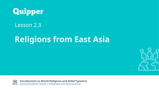 RELIGION FORM EAST ASIA RELIGION OF EAST | PPTX