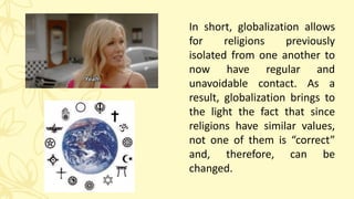Religion: For or Against Globalization | PPTX