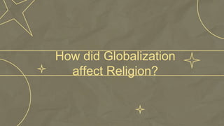 RELIGION GLOBALIZATION Powerpoint Presentation.pptx