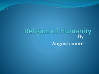 Religion of humanity | PPT