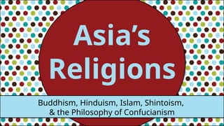 RELIGION OF ASIA (SOCIAL STUDIES VII) {for grade 7} | PPTX