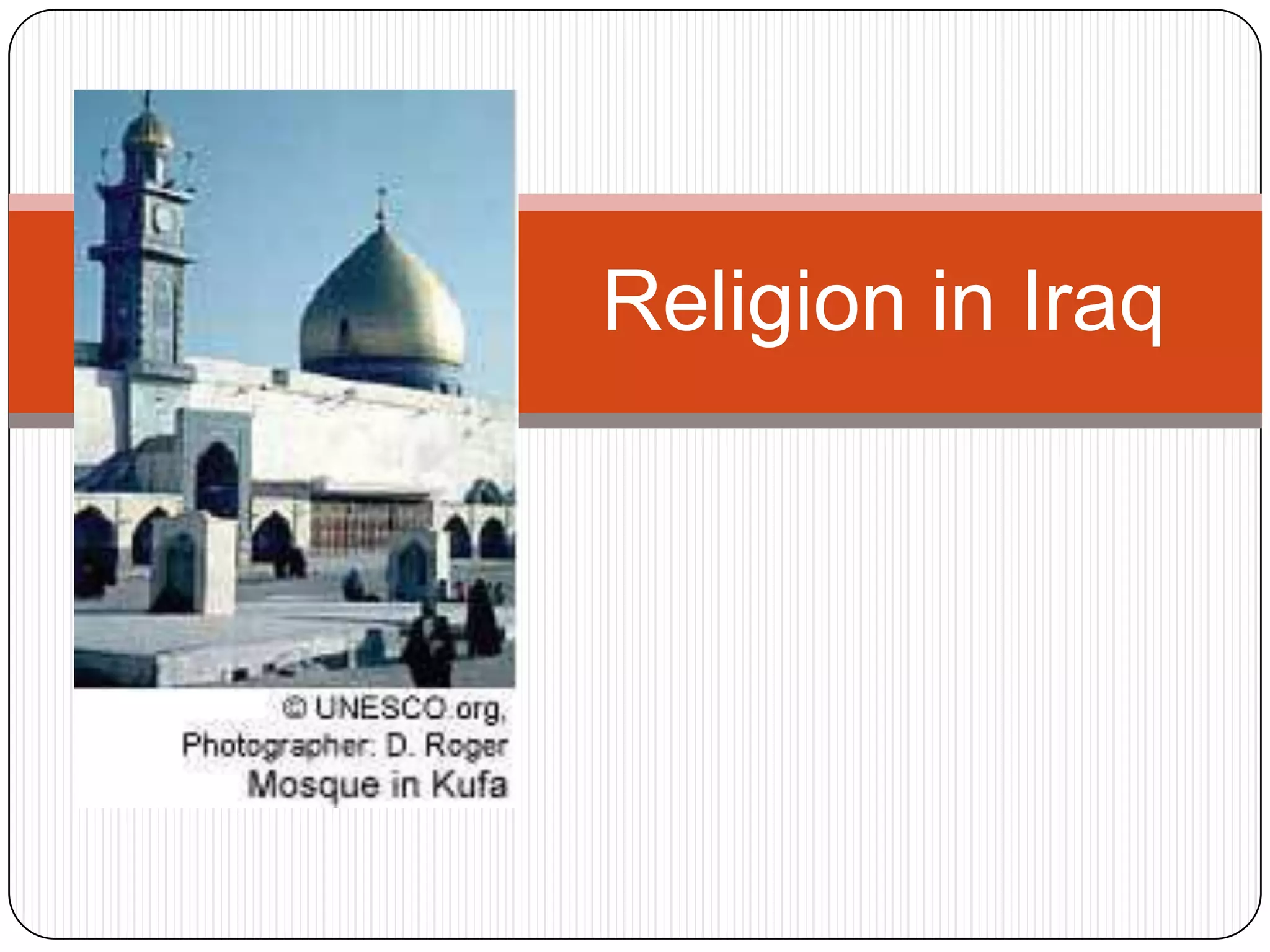 Religions in Iraq | PPTX