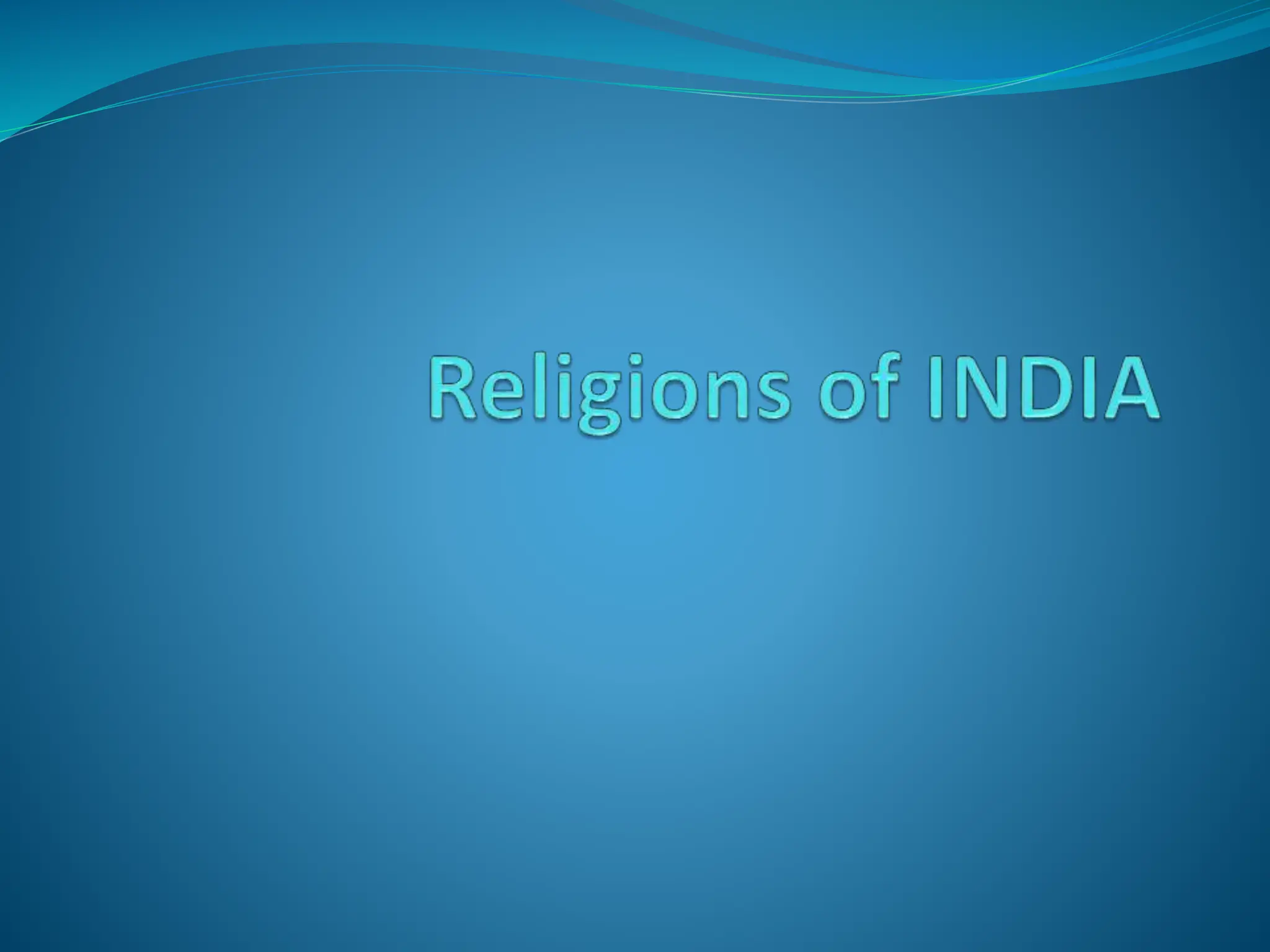 Religions of INDIA.pptxbzbshsbshsjsjsjssjjsjs | PPTX