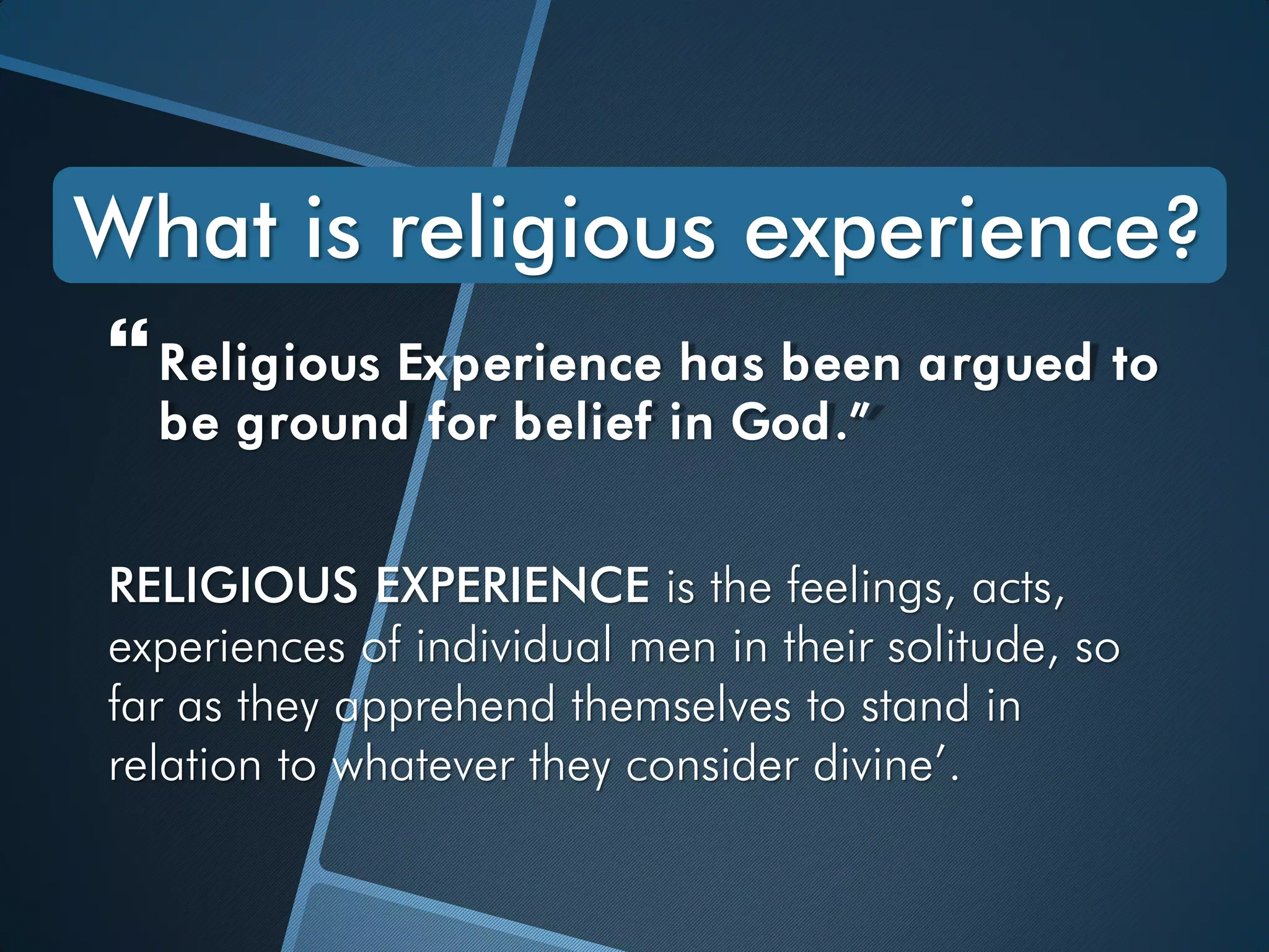 William James' Arguments on Religious experience | PPT