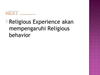Religious experience and behavior | PPT