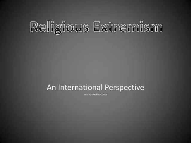 Religious Extremism | PPTX