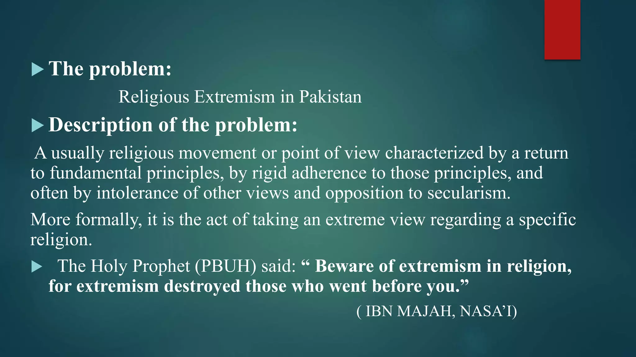 Religious extremism in pakistan | PPTX