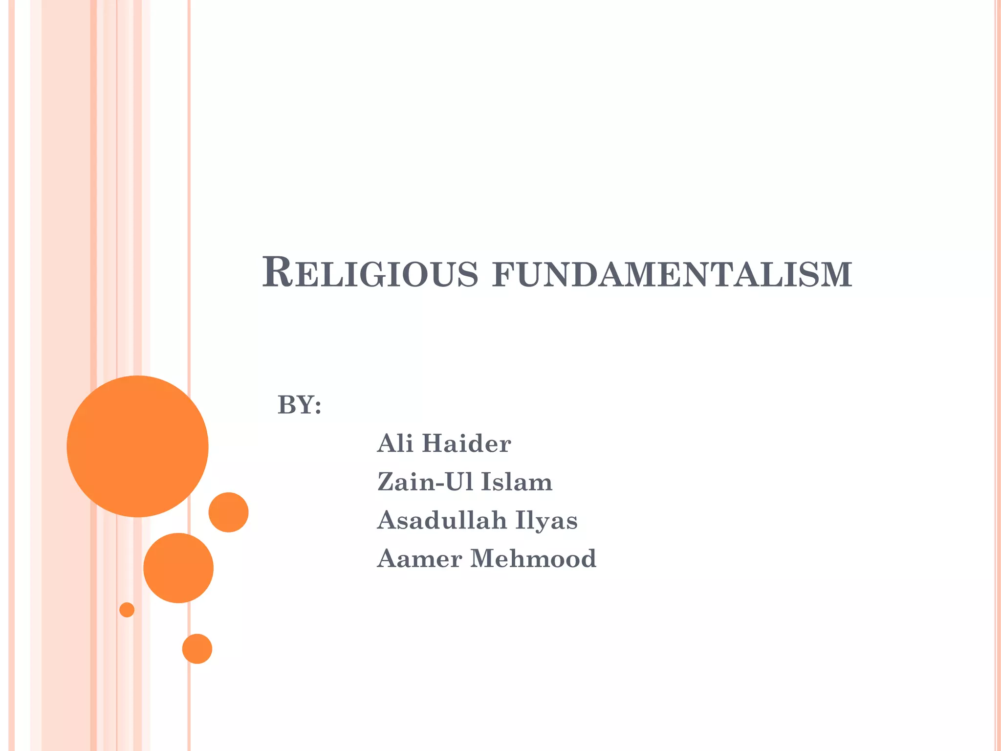 Religious fundamentalism | PPTX