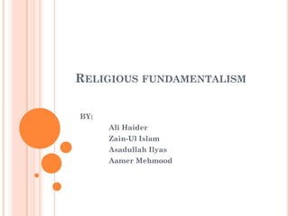 Religious fundamentalism | PPTX