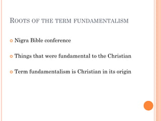 Religious Fundamentalism Examples