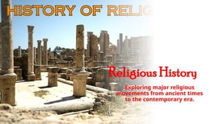 Religious History.powerpoint presentation | PPTX