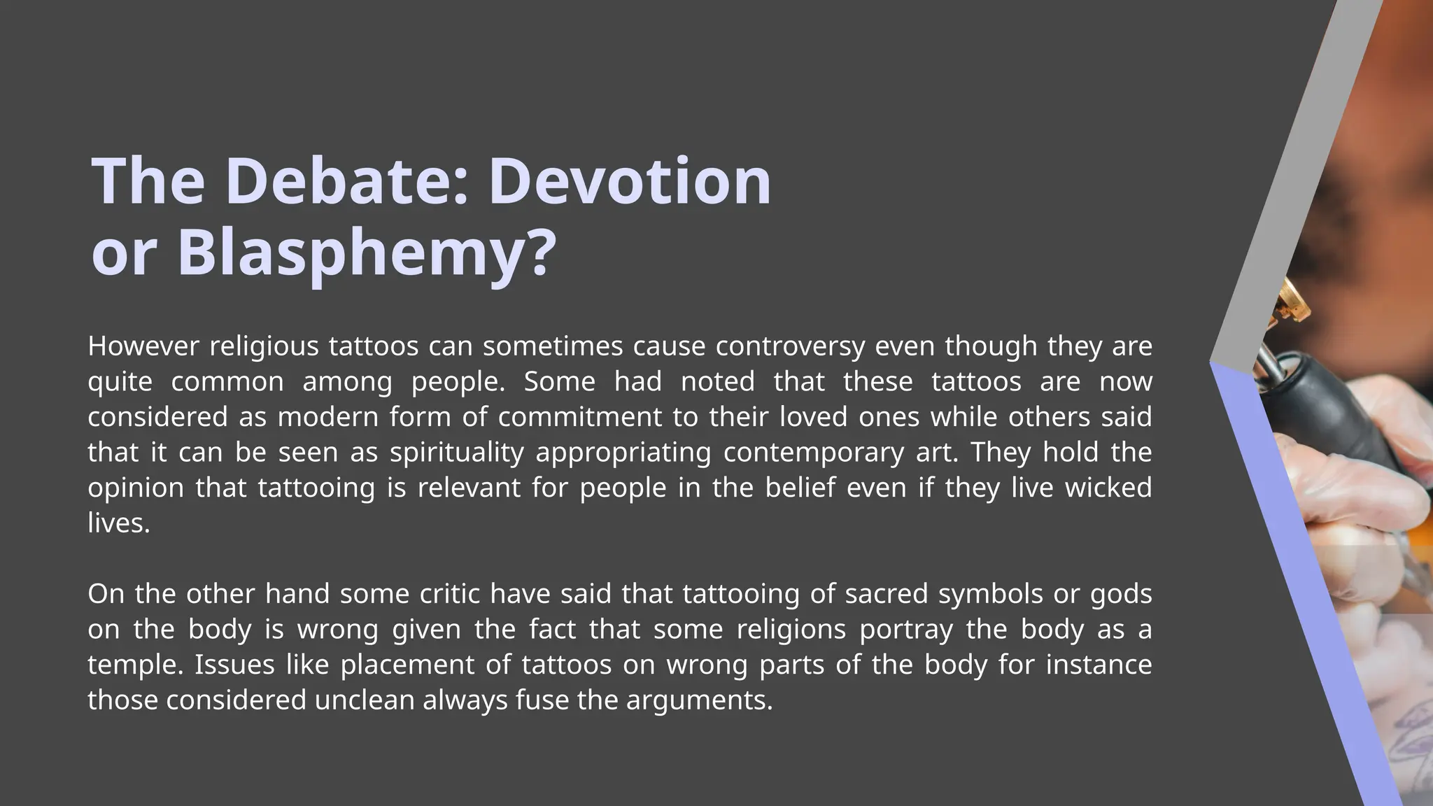 Religious Tattoos - Spiritual Devotion or Blasphemy? | PPTX