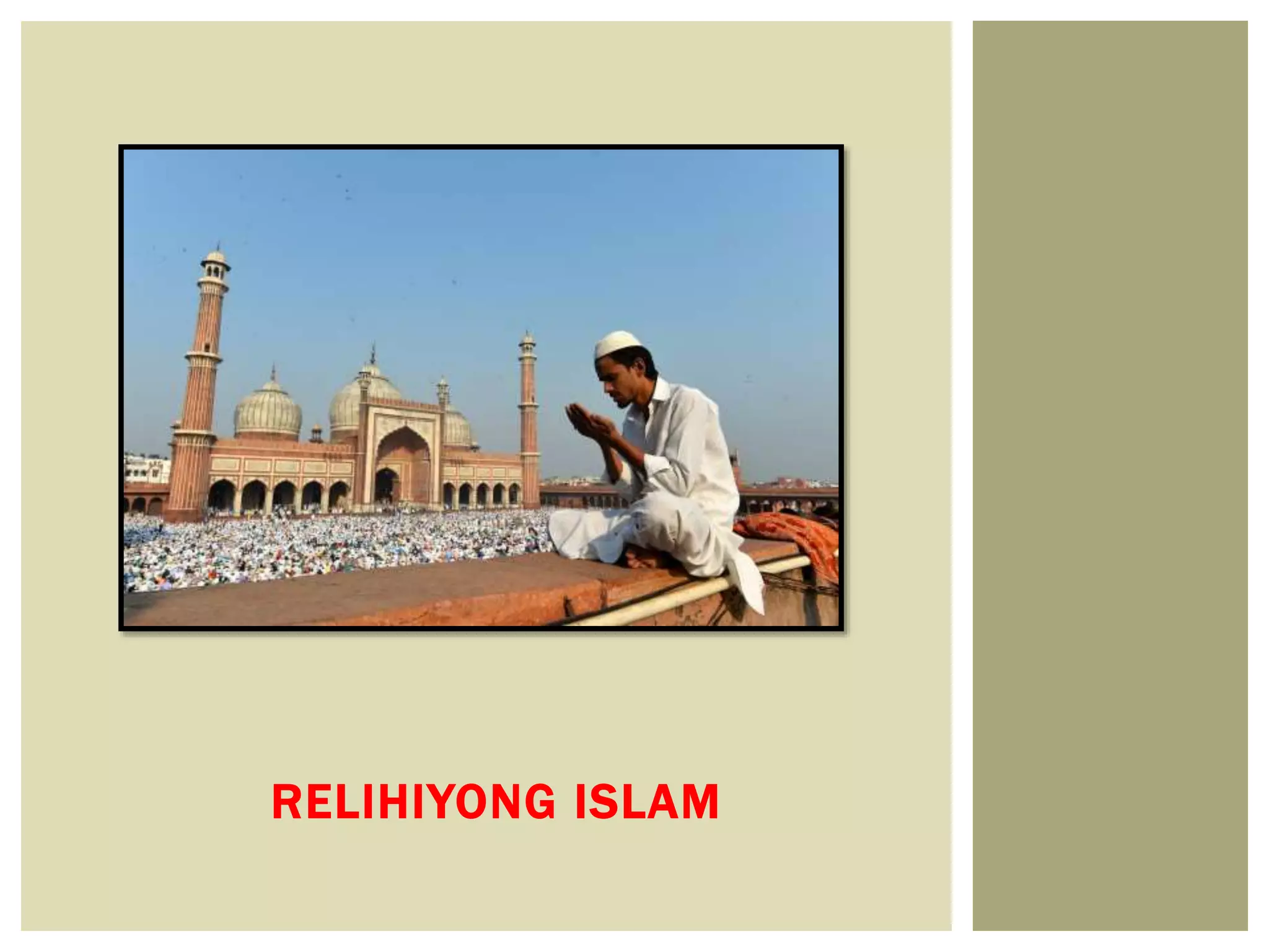 Relihiyong Islam | PPTX