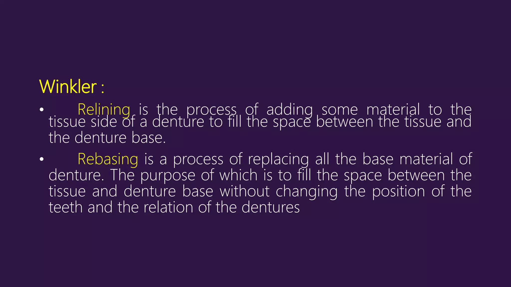 Relining and rebasing | PPTX